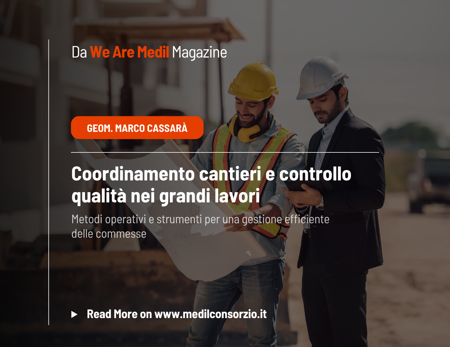 Coordinamento cantieri e controllo qualità nei grandi lavori. Metodi operativi e strumenti per ...