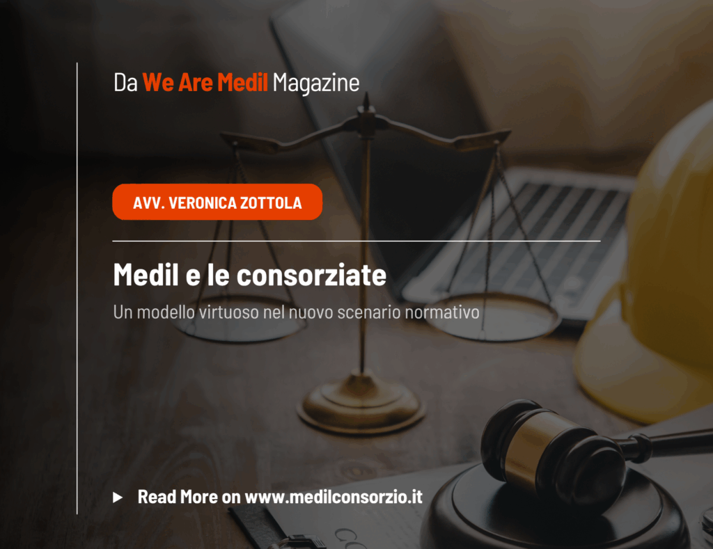 MEDIL e le consorziate. Un modello virtuoso nel nuovo scenario ...
